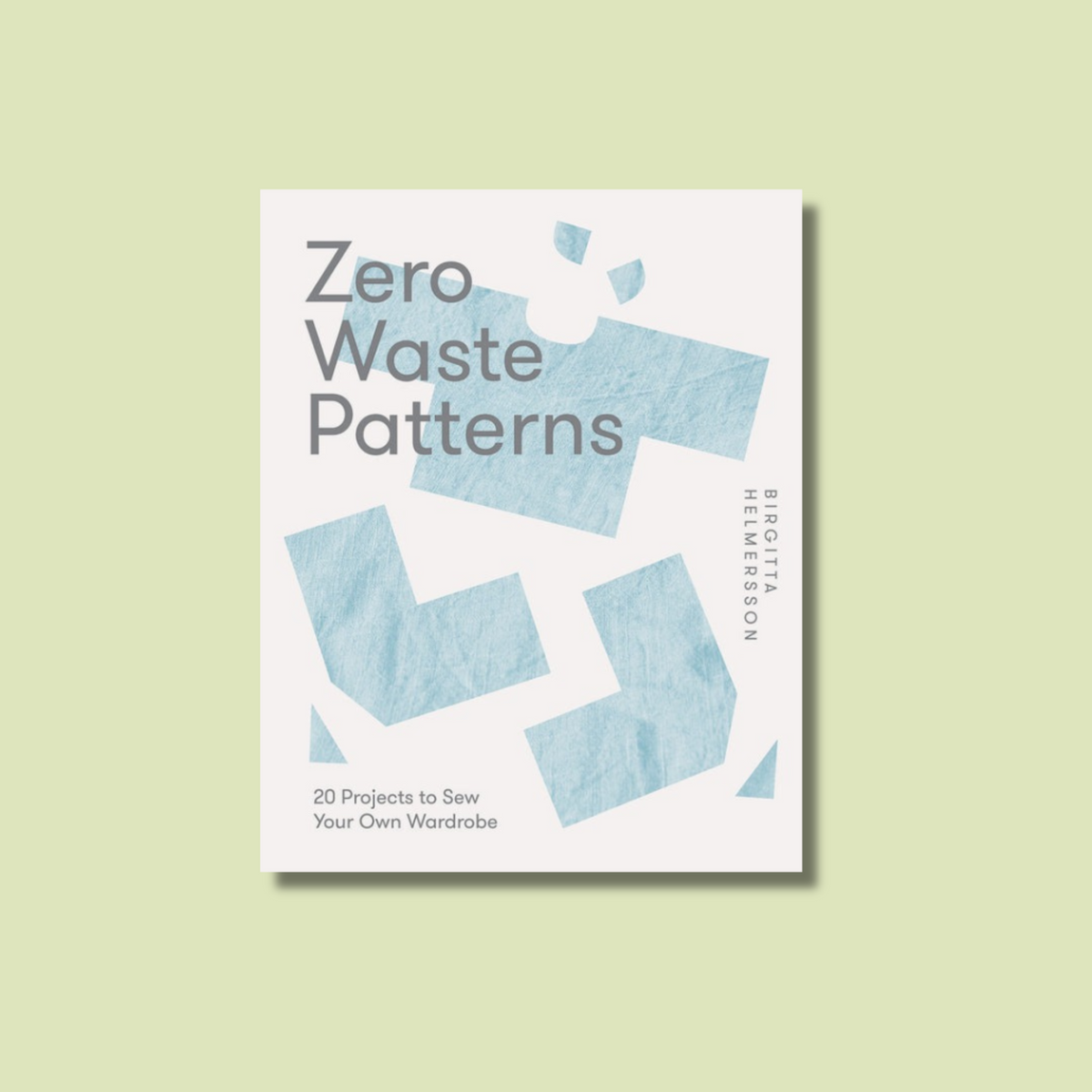 Zero Waste Patterns – Main Fabric